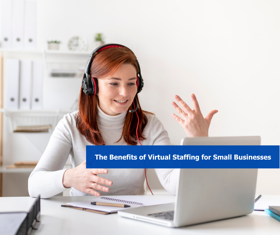 The Benefits of Virtual Staffing for Small Businesses - EVS