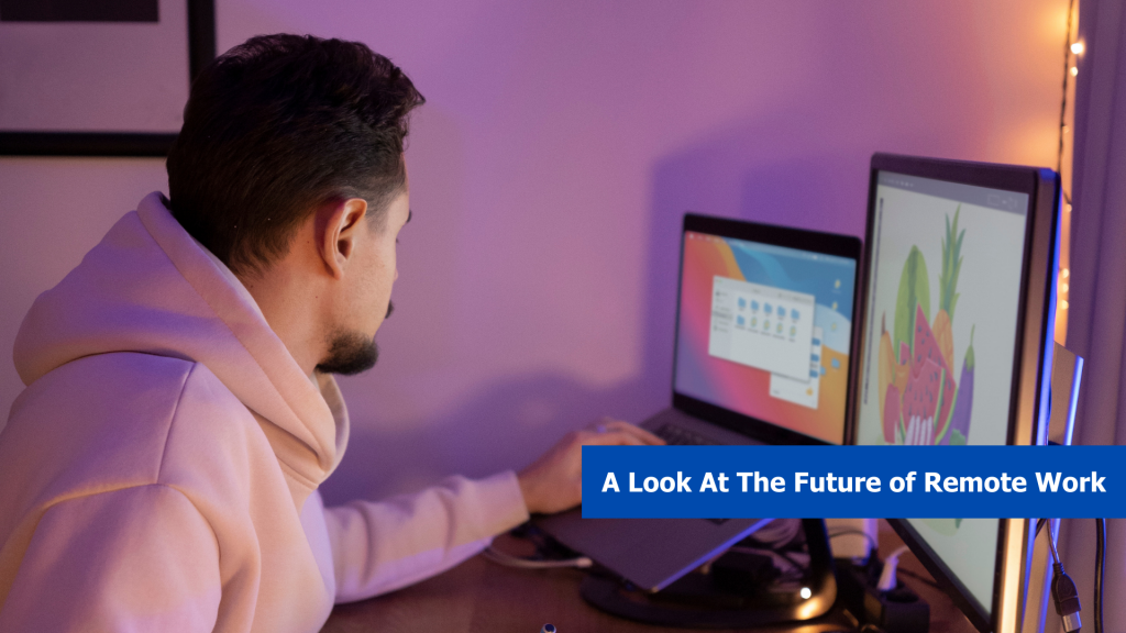 A Look At The Future of Remote Work - EVS