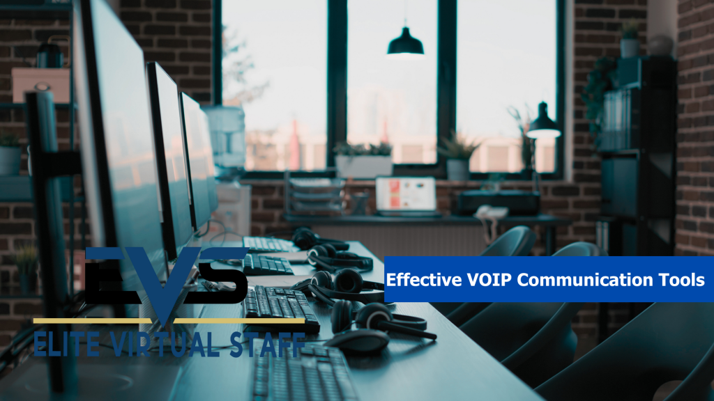 Effective VOIP Communication Tools - EVS