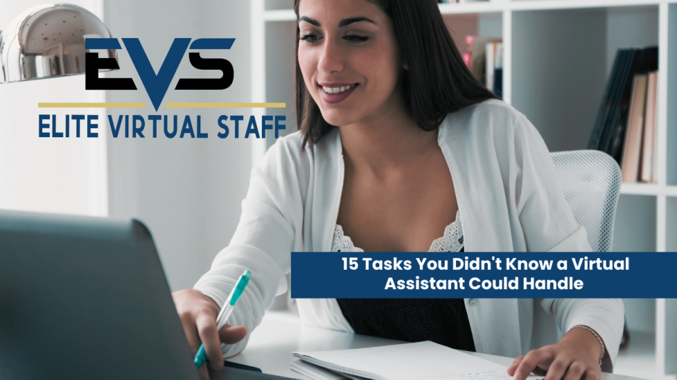 15 Tasks You Didn't Know a Virtual Assistant Could Handle - EVS