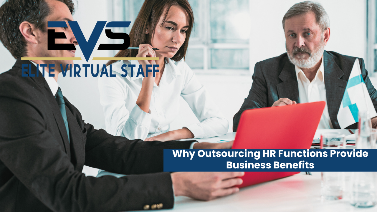 Why Outsourcing Hr Functions Provide Business Benefits Evs
